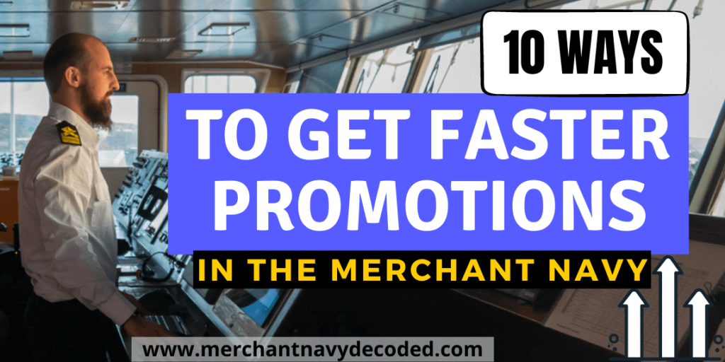 How to Get Promoted Faster in Merchant Navy