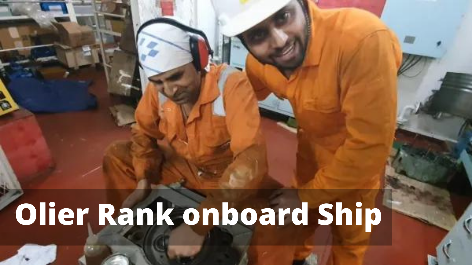 How to become an Oiler in Merchant Navy - Merchant Navy Decoded