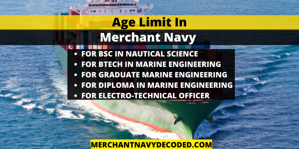 Age Limit In Merchant Navy - Merchant Navy Decoded