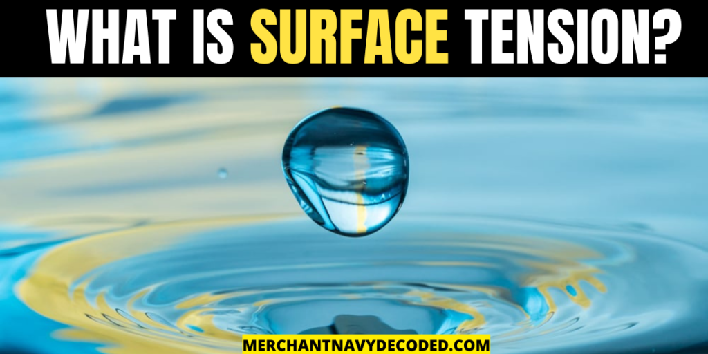 What is Surface tension? Why does surface tension occur? - Merchant ...