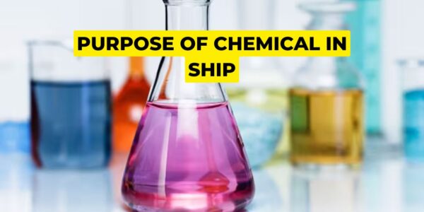 Purpose of chemicals onboard ship