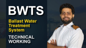 Ballast Water Treatment System & Functions of BWTS on Ship