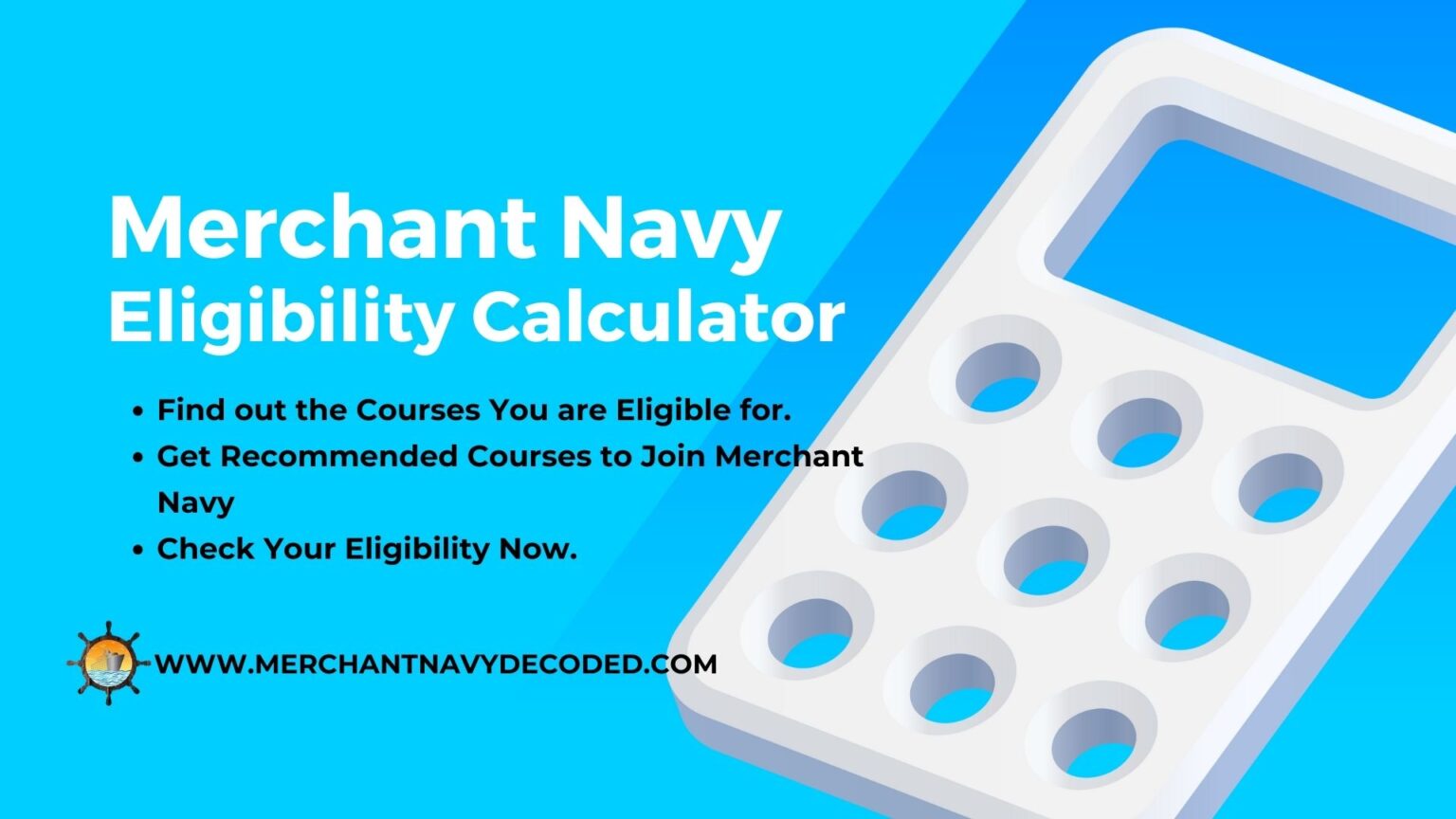 Merchant Navy Eligibility Calculator - Merchant Navy Decoded