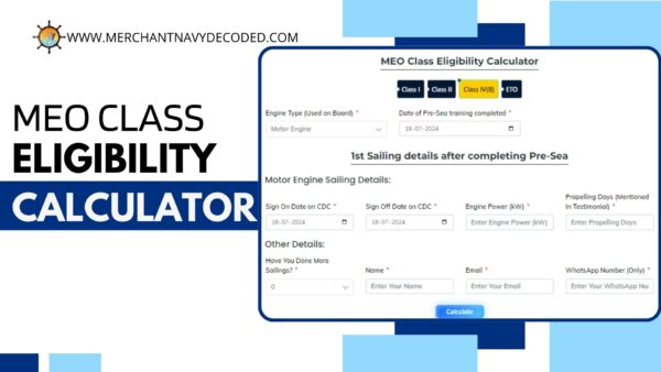 MEO Class Eligibility Calculator (IV, II, I, ETO CoC) - Merchant Navy ...