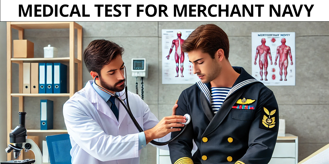 Medical Test For Merchant Navy