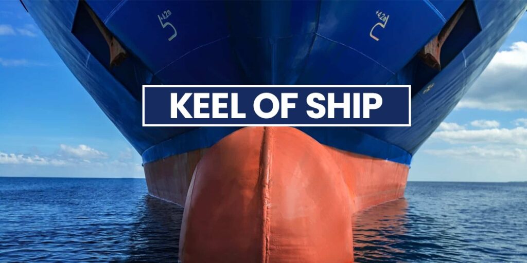 KEEL OF SHIP