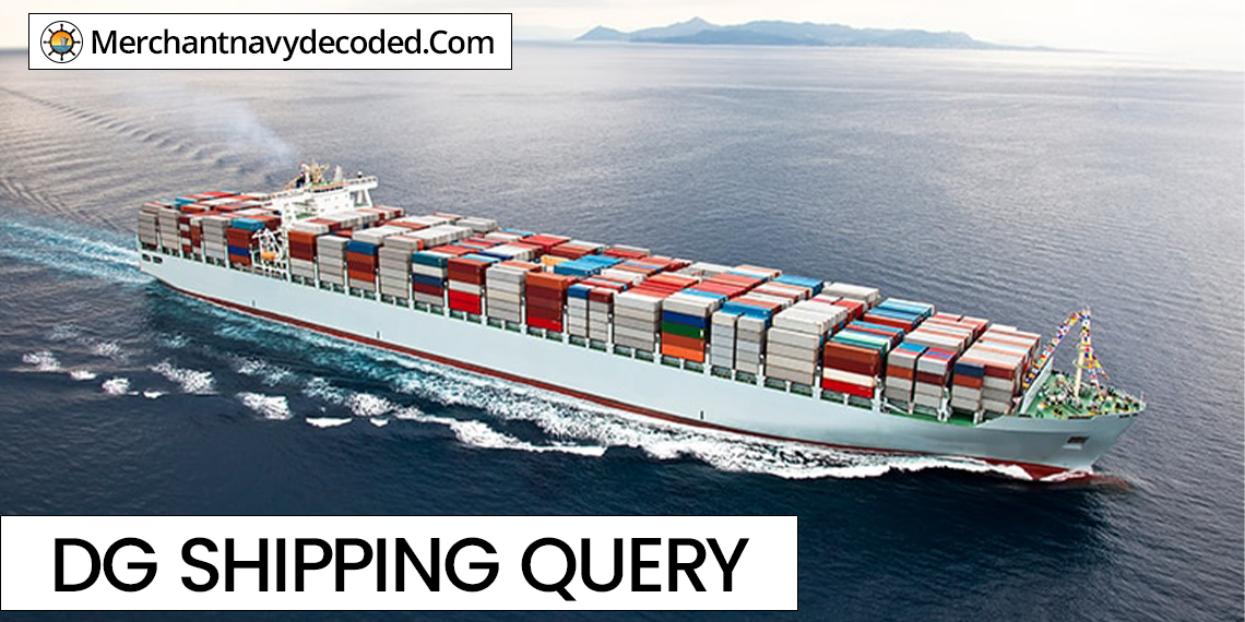 DG Shipping Query - Merchant Navy Decoded