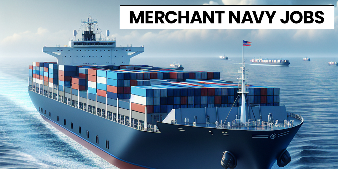 Merchant Navy Jobs